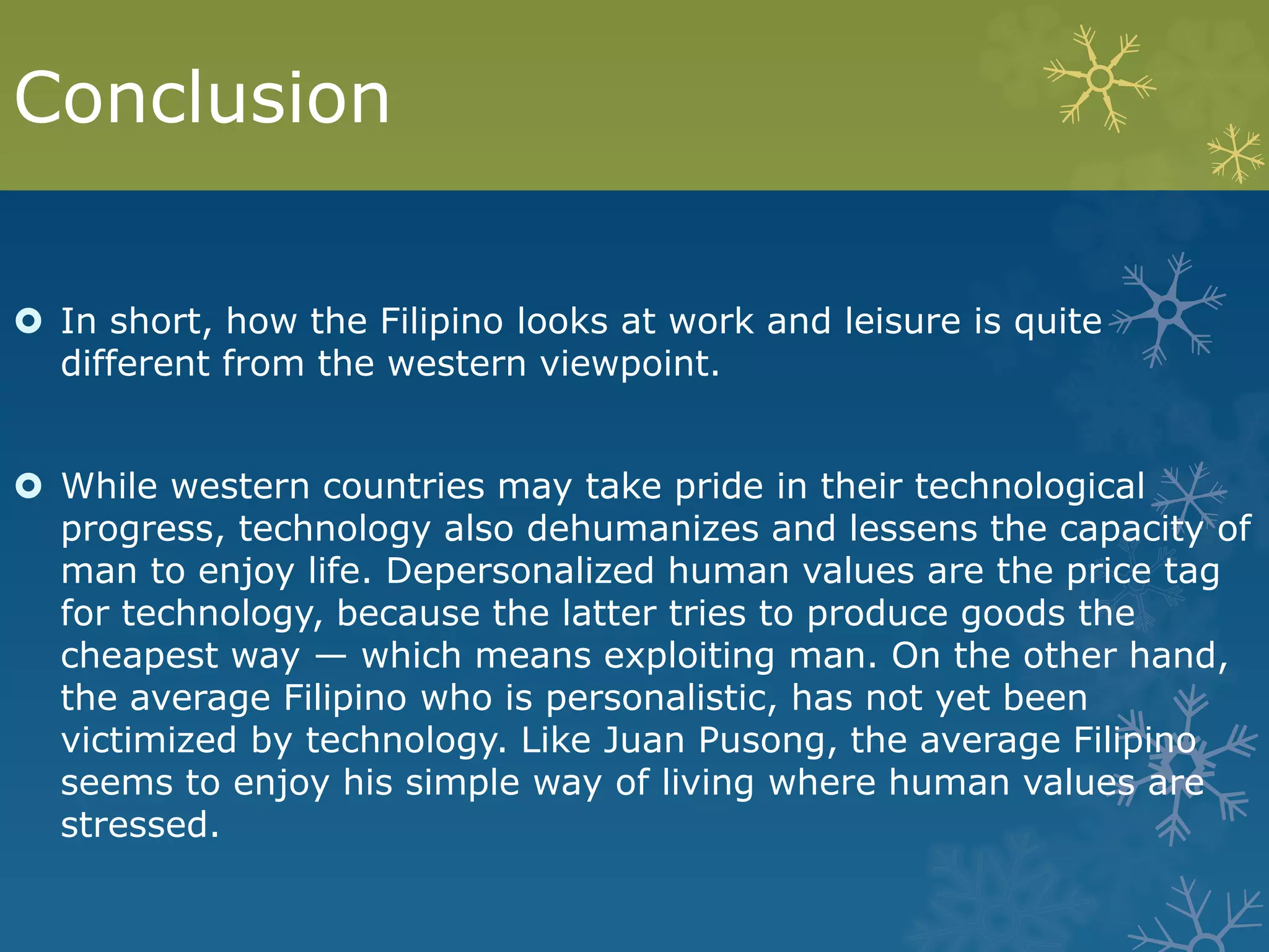 Notes on the filipino philosophy of work and leisure | PPTX