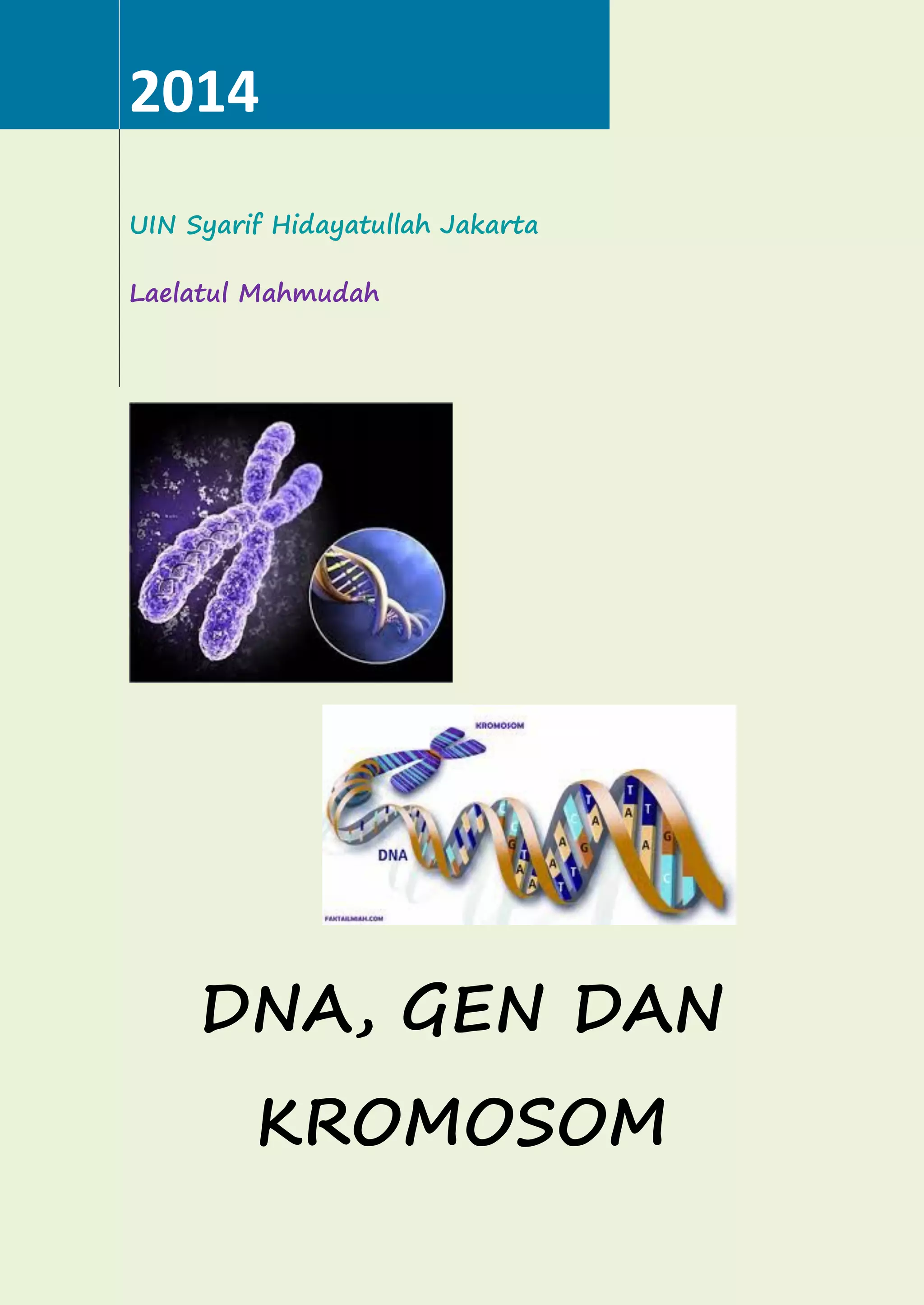 Gen, dna, dan kromosom | PDF