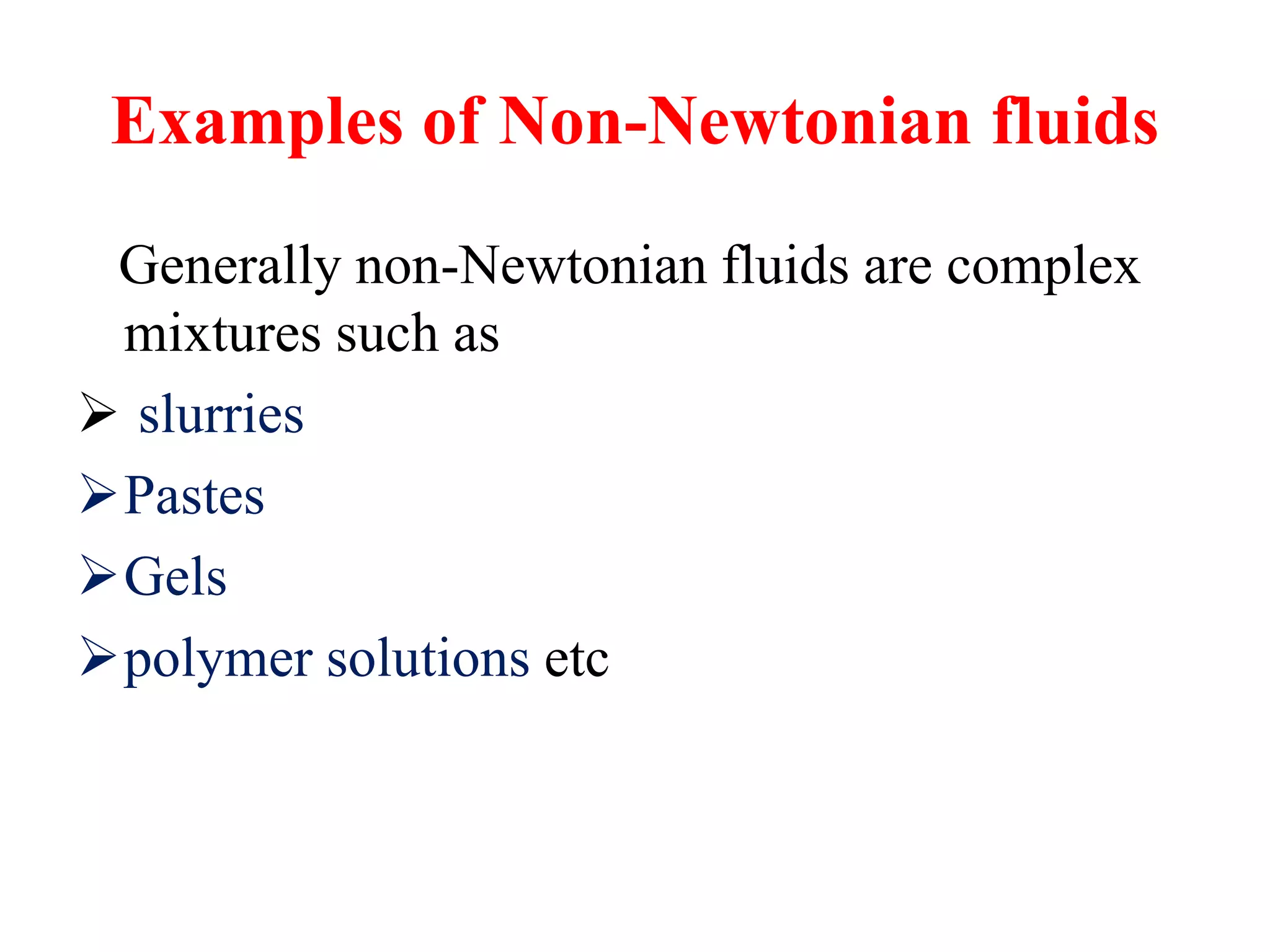 newtonian and non newtonian behaviour of fluids | PPTX