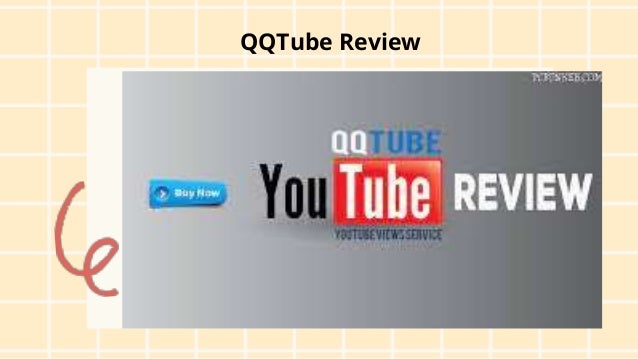 QQTube Review | PPTX