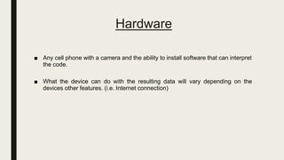 QR Code - Mobile readable Barcode | PPTX | Smartphones | Consumer ...