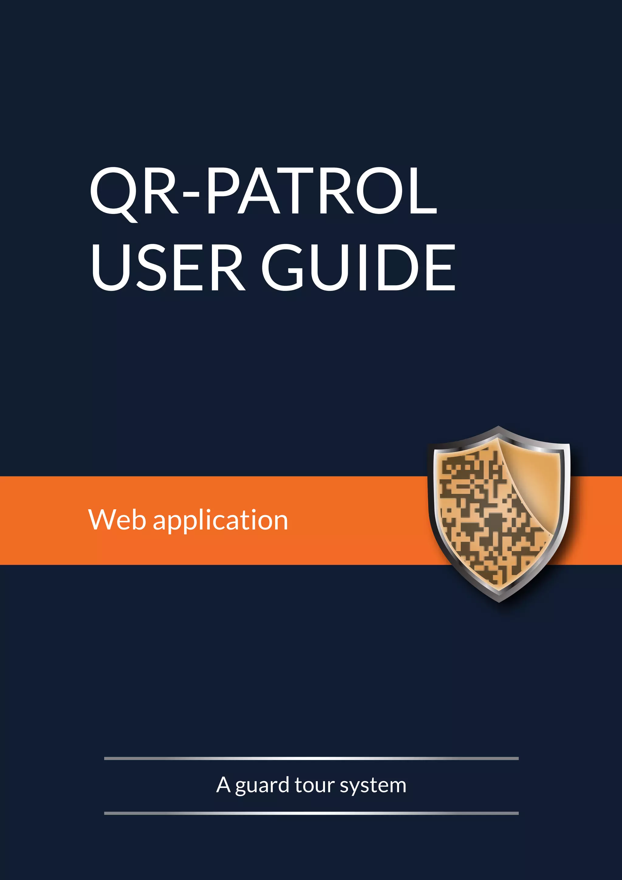 Qr patrol-web-application-user-guide - Track Your Guards | PDF