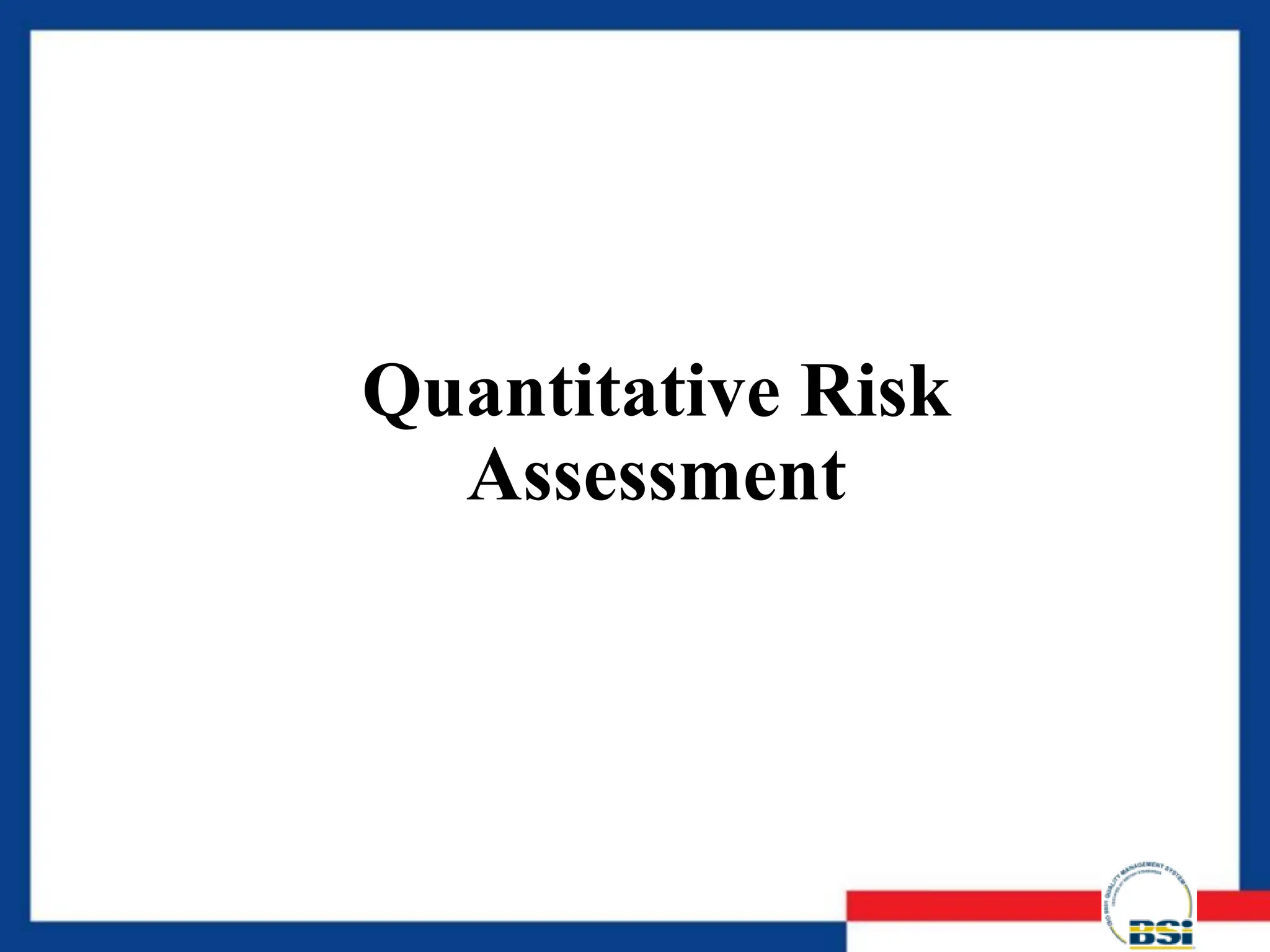 Quantitative Risk Assessment | QRA | Risk Assessment | Gaurav Singh ...