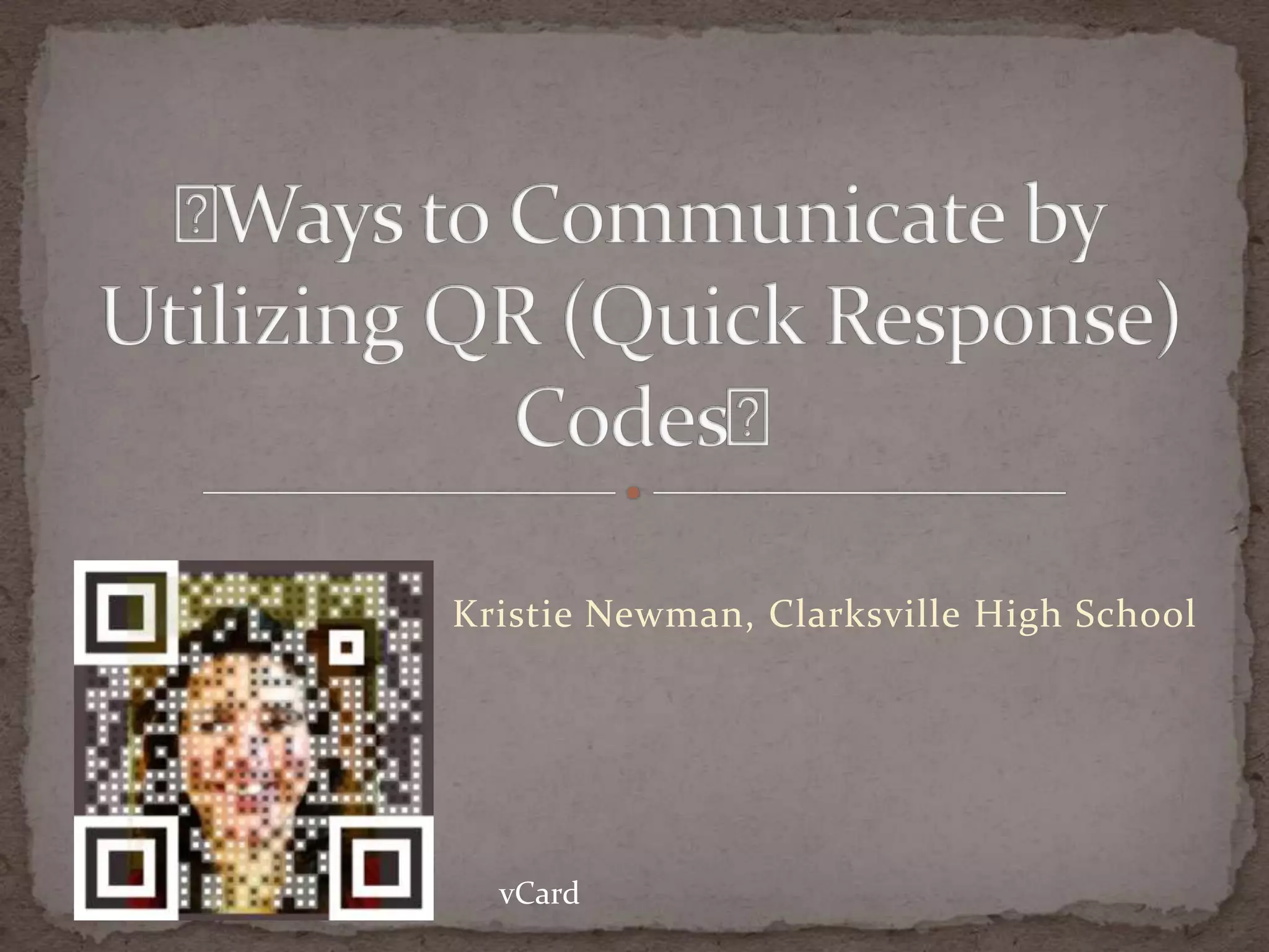 Qr code presentation | PPTX