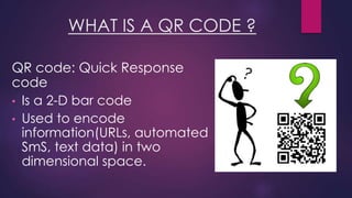 Qr codes | PPT