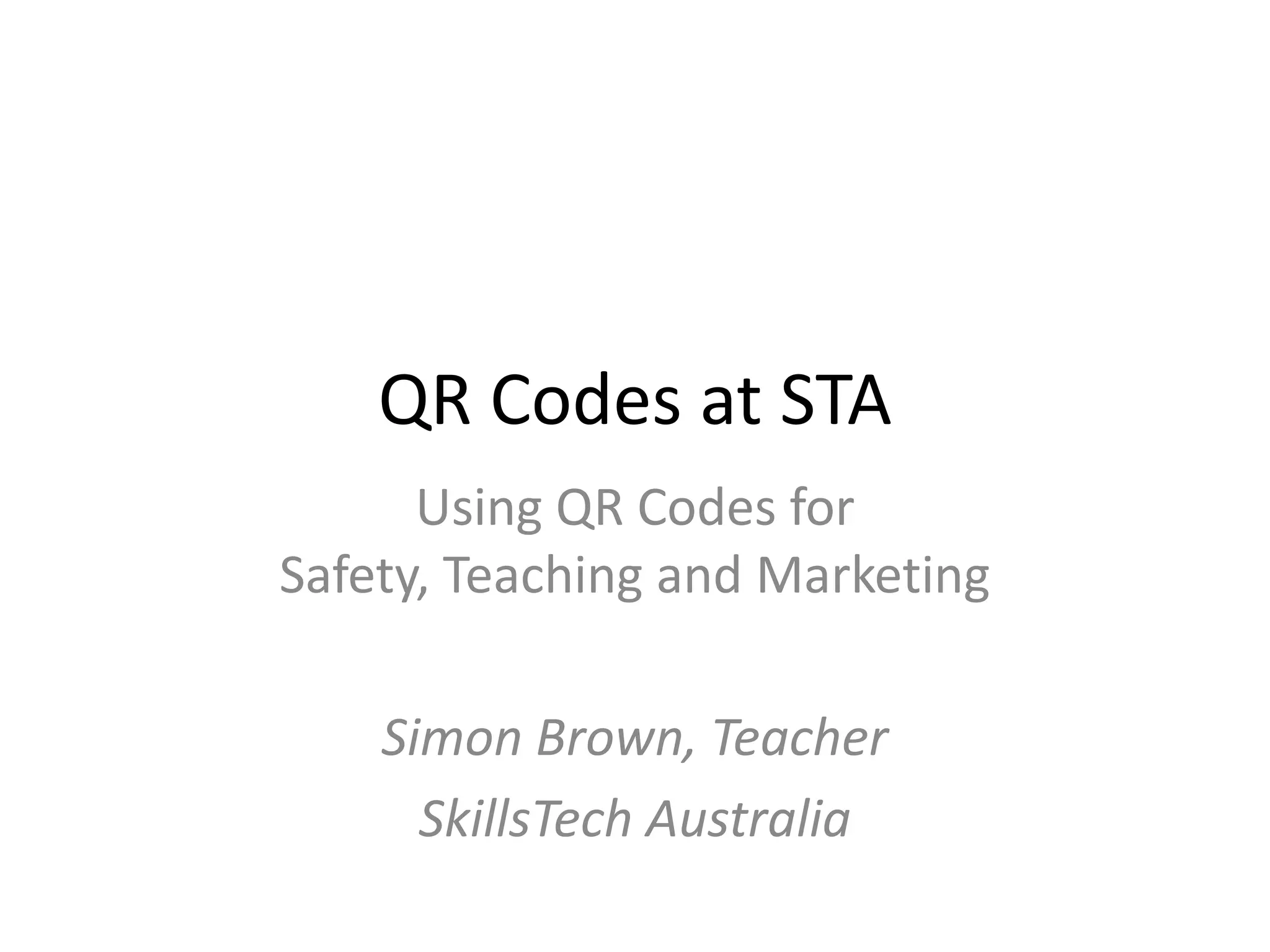 QR Codes at STA | PPT