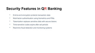 QR Codes in Banking: How They Work, Uses & Key Differences | PPTX