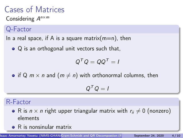 Gram Schmidt And Qr Decomposition Factorization Of Matrices Ppt
