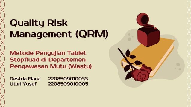 Quality Risk Management and Quality Control | PPT