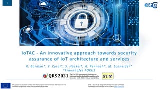 IoTAC - An innovative approach towards security assurance of IoT architecture and services | PPT