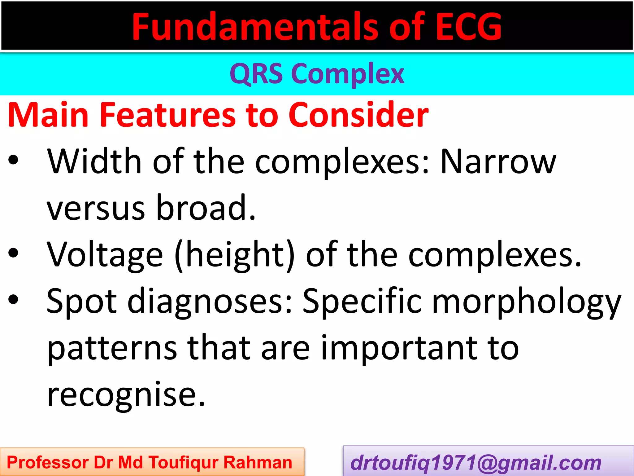 Approach to a patient with QRS complex abnormality in ECG | PPT