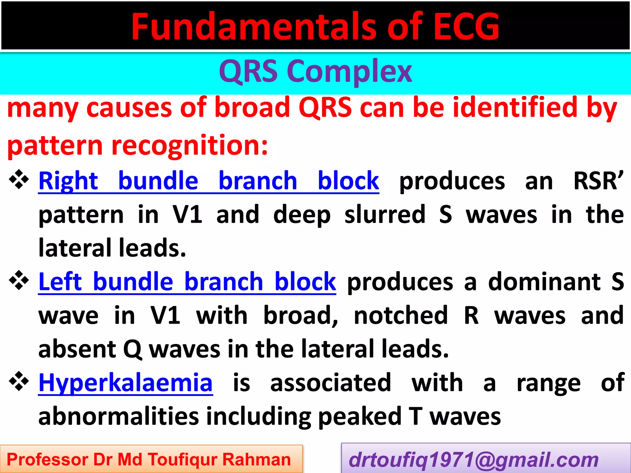 Approach to a patient with QRS complex abnormality in ECG | PPT
