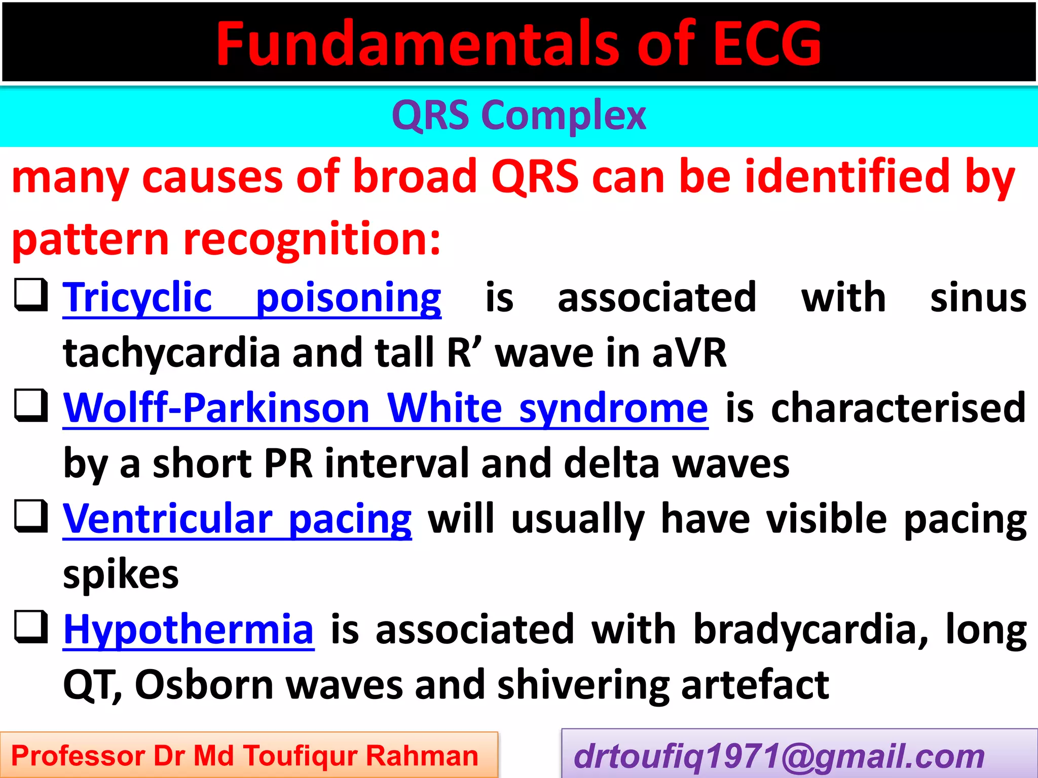 Approach to a patient with QRS complex abnormality in ECG | PPT