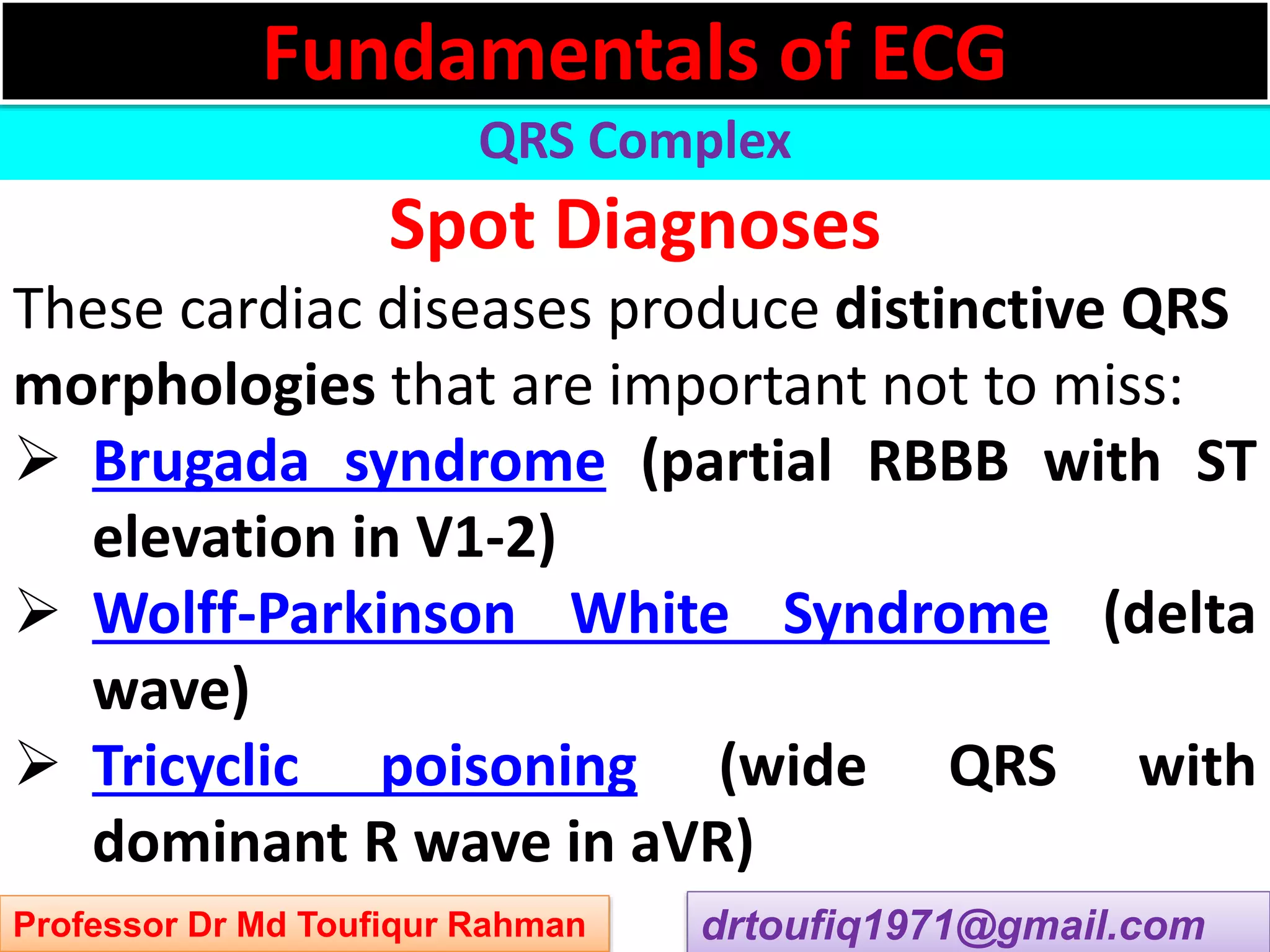 Approach to a patient with QRS complex abnormality in ECG | PPT