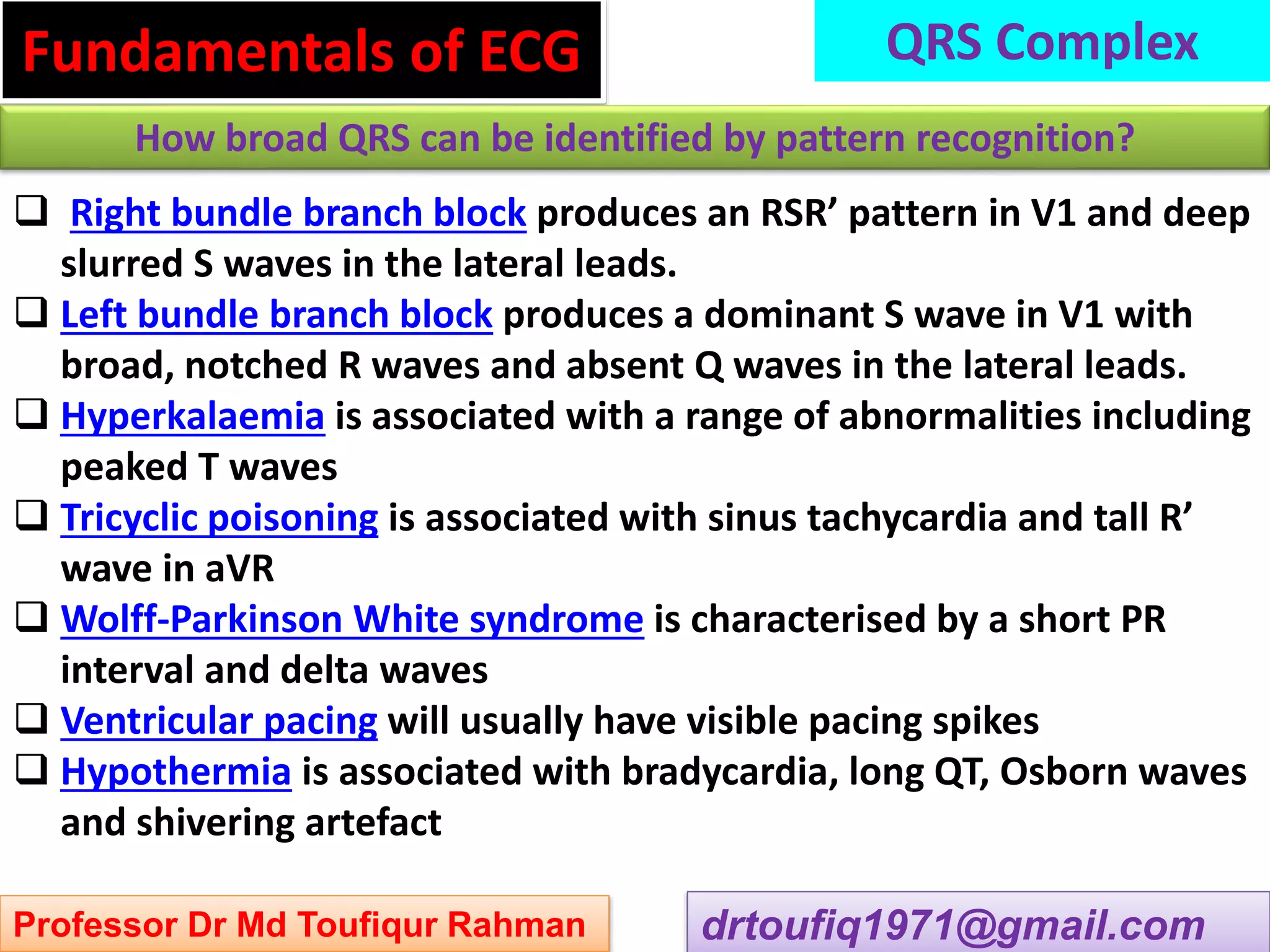 Approach to a patient with QRS complex abnormality in ECG | PPT