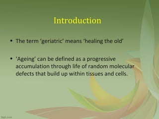 Unique Features of Geriatric Patients | PPT