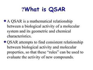 Quantative Structure-Activity Relationships (QSAR) | PPT