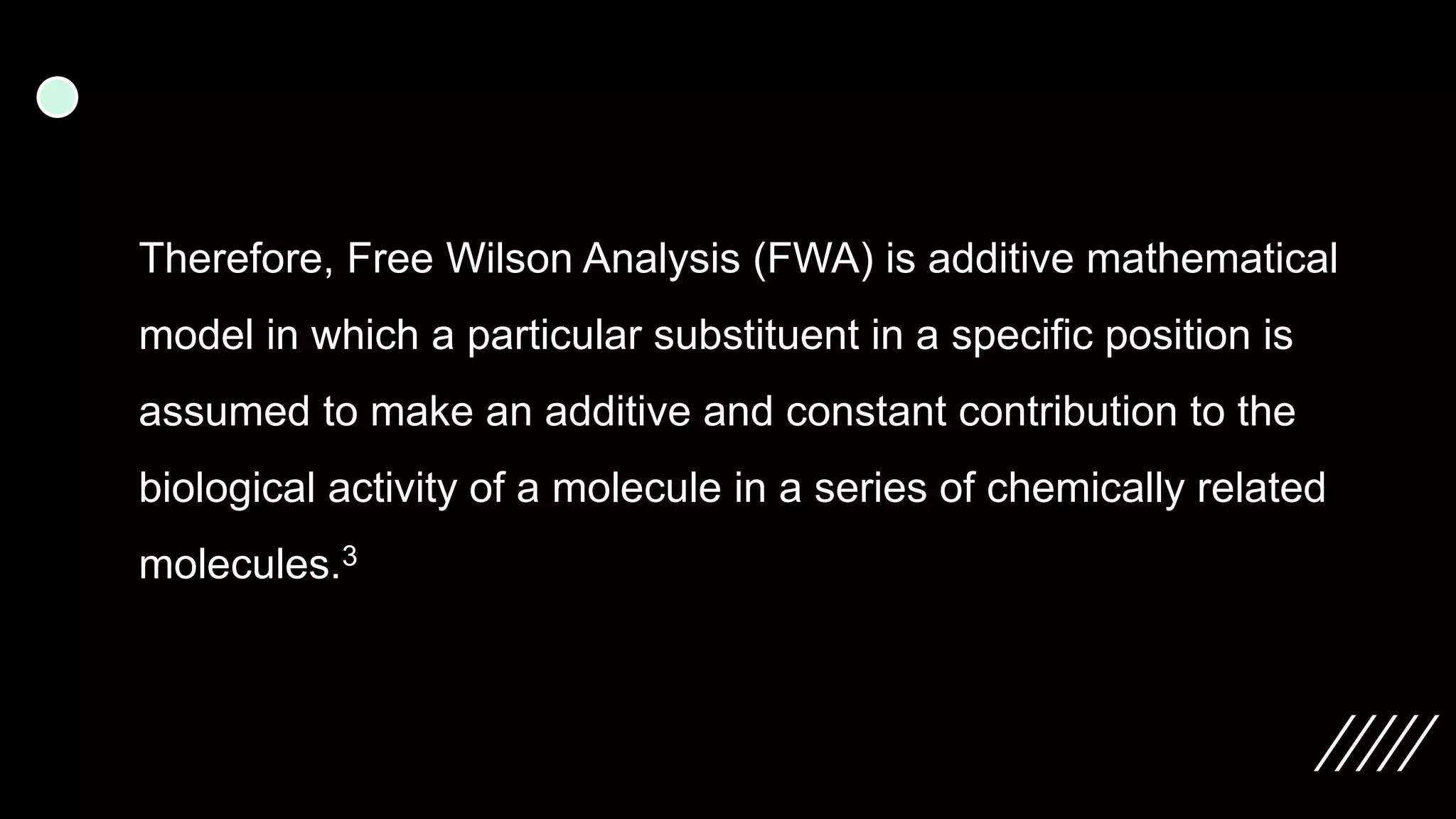 QSAR applications: Hansch analysis and Free Wilson analysis, CADD | PPTX