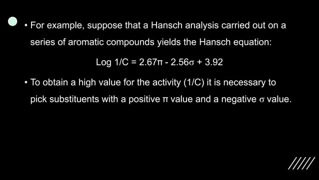 QSAR applications: Hansch analysis and Free Wilson analysis, CADD | PPTX