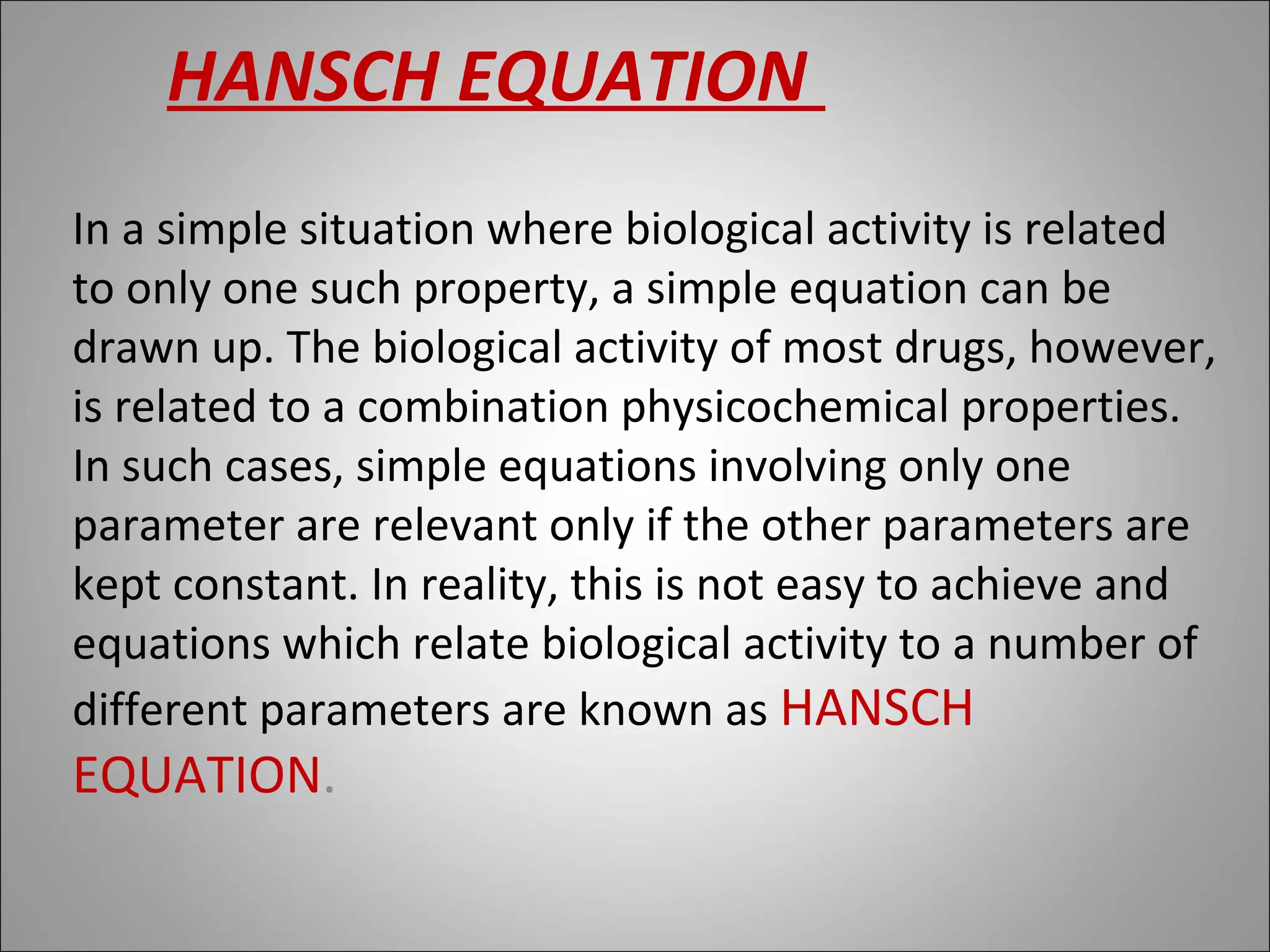 Qsar By Hansch Analysis Ppt
