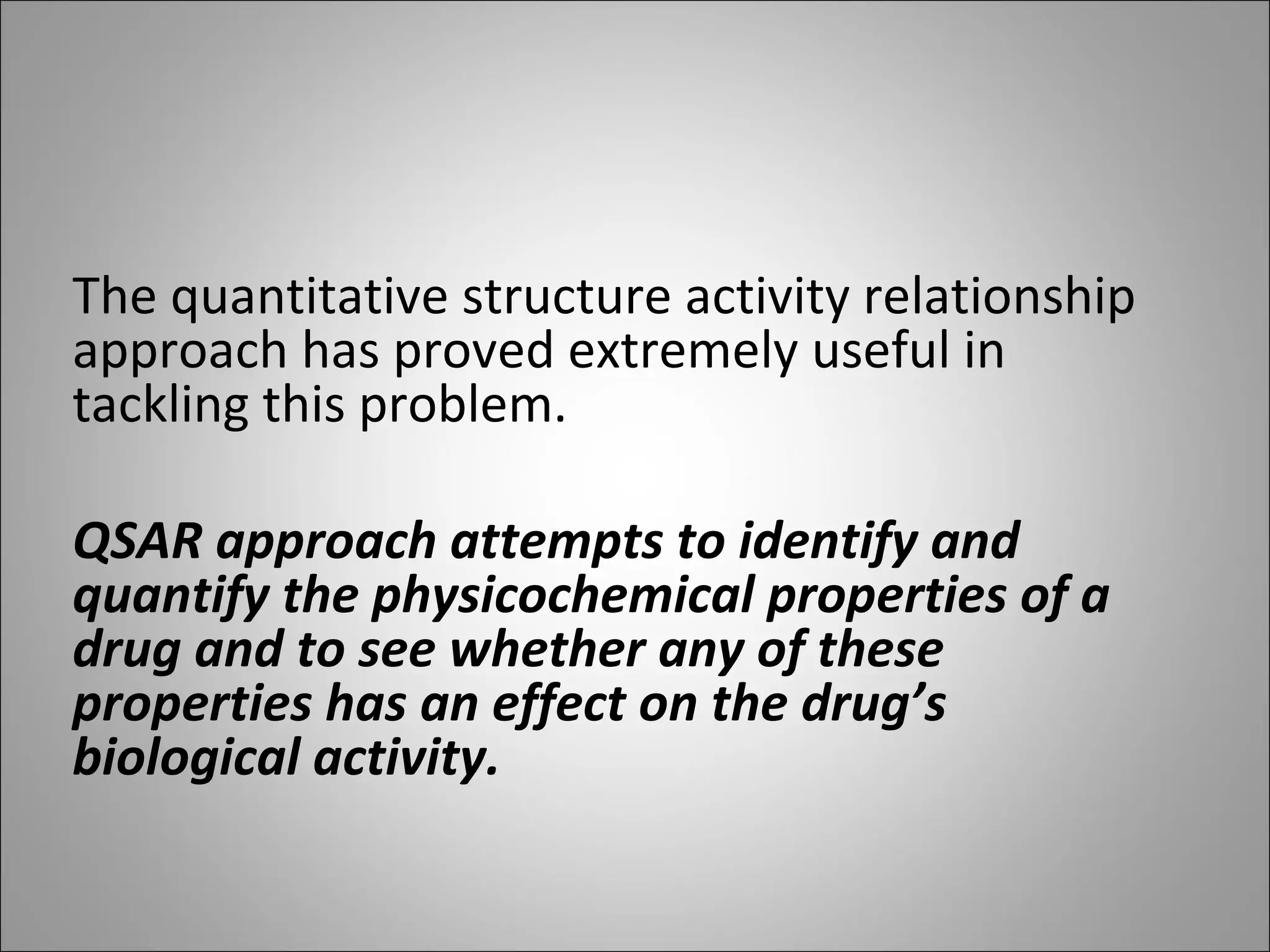 Qsar by hansch analysis | PPT
