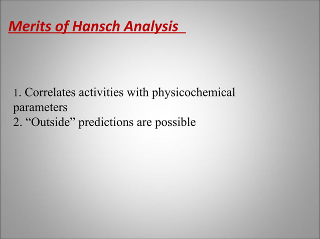 Qsar by hansch analysis | PPT | Chemistry | Science