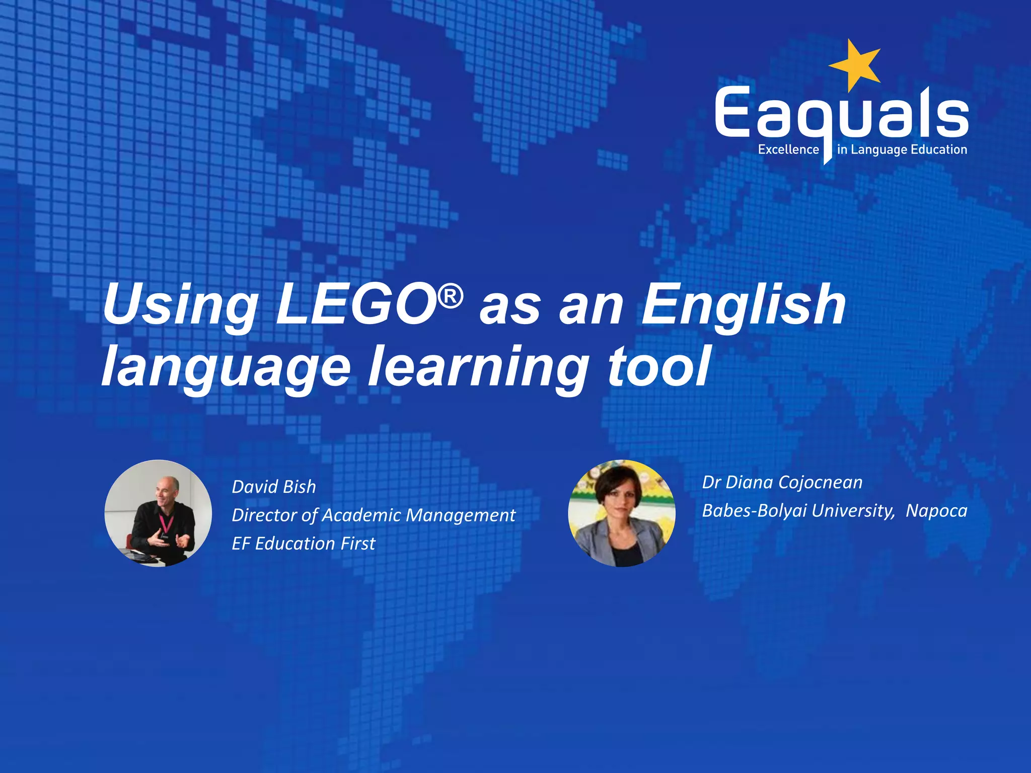 David Bish - Using LEGO® as an English language learning tool | PPT