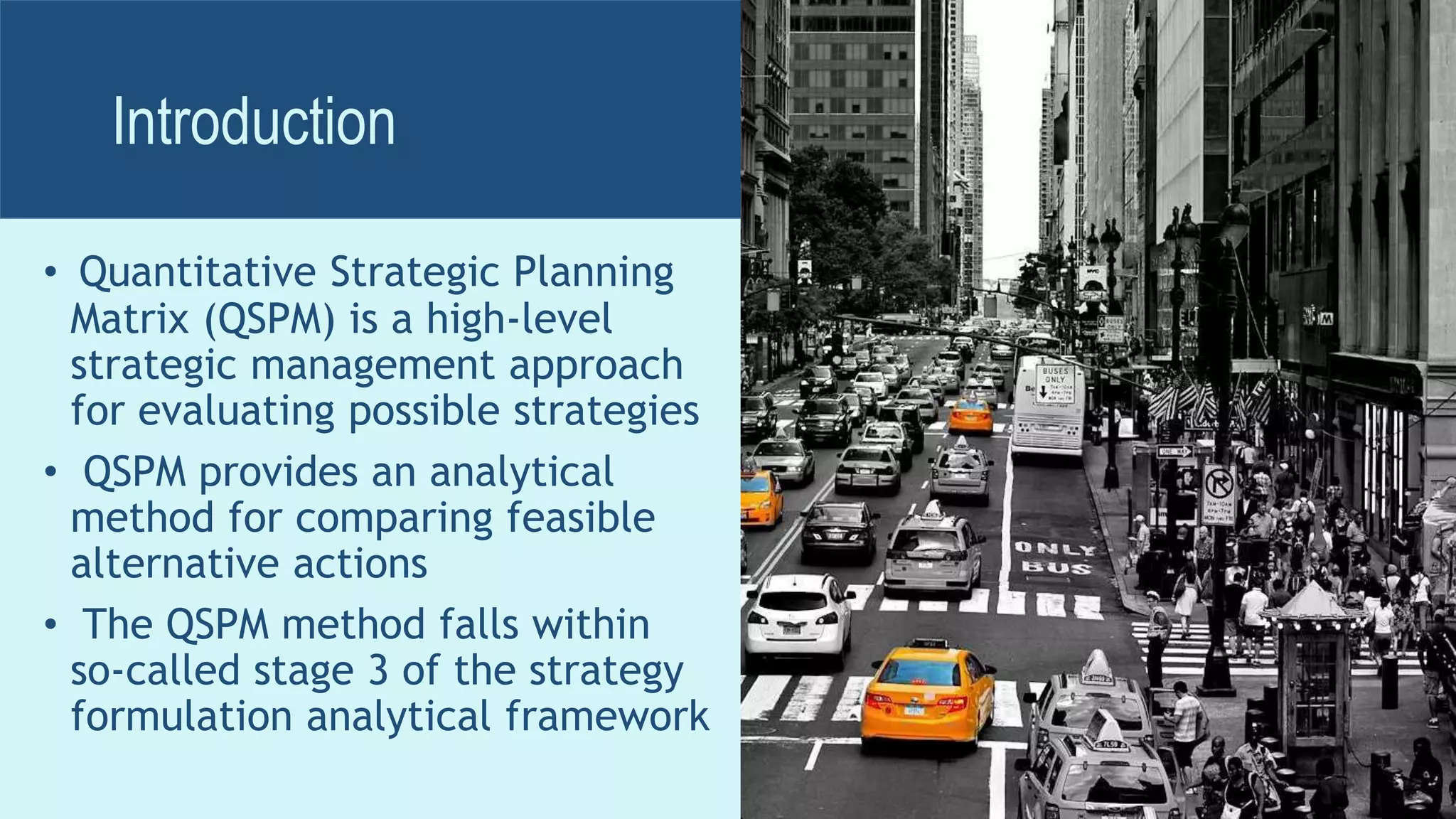 Quantitative Strategic Planning Matrix | PPTX