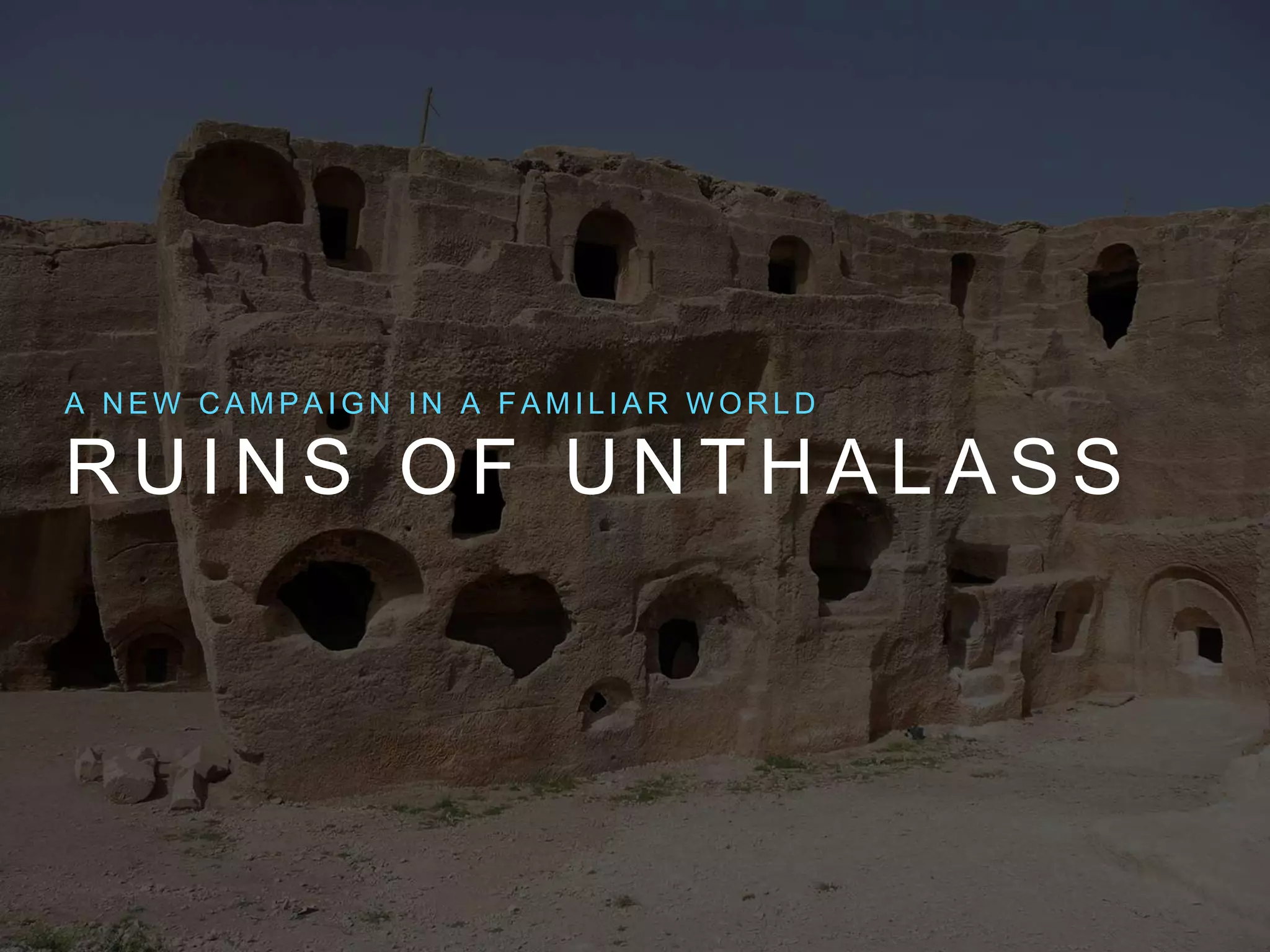 The Ruins of Unthalass | PPTX