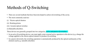 Q switching phenomena study in laser systems | PPTX