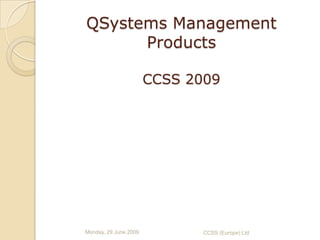 Q Systems Management Products | PPSX