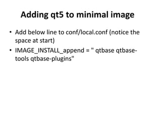 Qt5 (minimal) on beaglebone, with Yocto | PPT