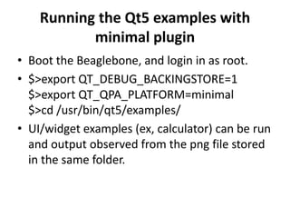 Qt5 (minimal) on beaglebone, with Yocto | PPT