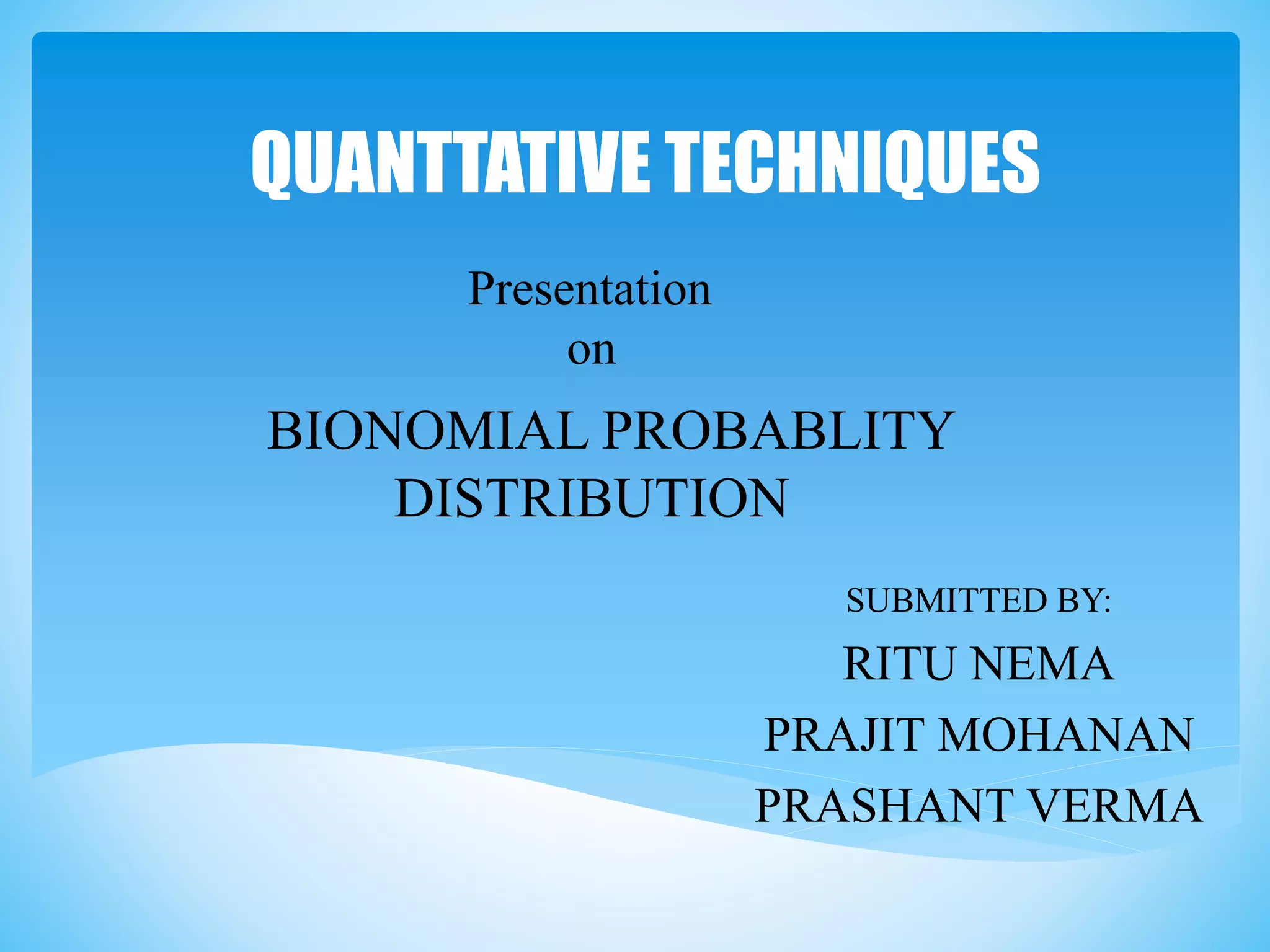 bionomial distribution | PPTX | Physics | Science