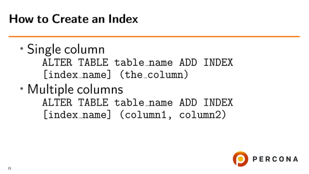 Introduction to MySQL Query Tuning for Dev[Op]s | PPT