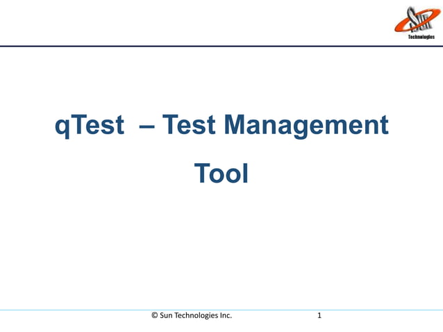 QTest - Test management Tool | PPTX | Computer Software and ...