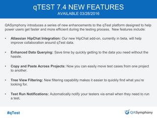 qTest 7.4: New Features | PPT