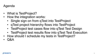 qTest TestProject Integration Webinar | PPTX