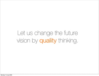 Qth - quality thinking | PPT
