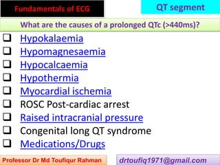 Approach to a patient with QTc interval abnormality in ECG | PPSX
