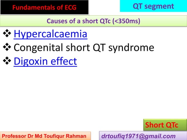 Approach to a patient with QTc interval abnormality in ECG | PPSX
