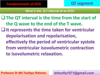 Approach to a patient with QTc interval abnormality in ECG | PPSX