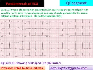 Approach to a patient with QTc interval abnormality in ECG | PPSX