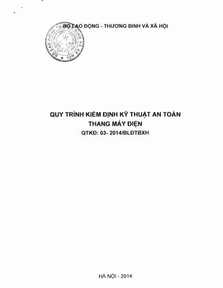 QTKD 03-2014/BLĐTBXH - Thang máy điện | PDF