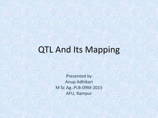 Qtl and its mapping | PPTX
