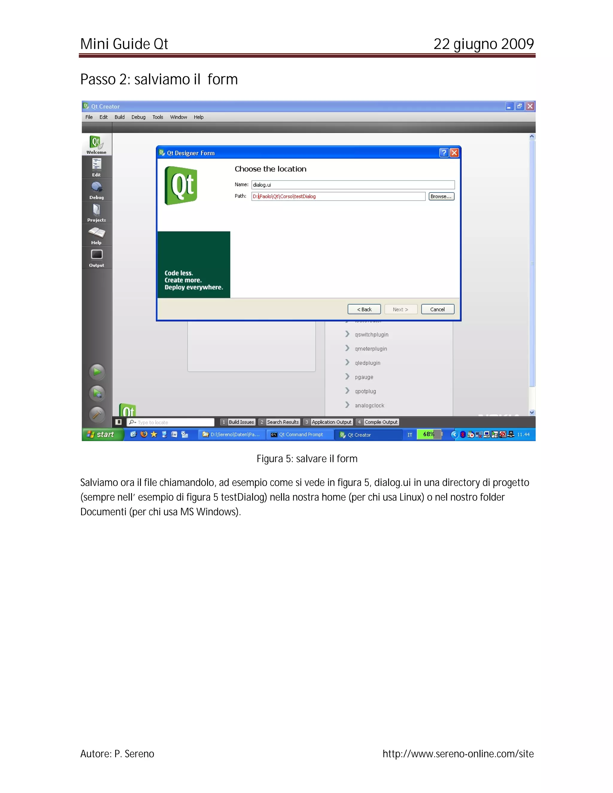 Qt Lezione1: Creare una dialog Window con Qt Creator in 10 semplici ...