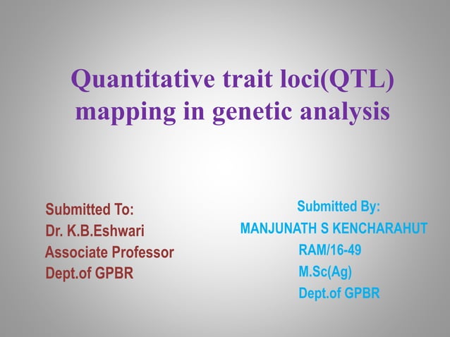 QTL MAPPING & ANALYSIS | PPTX | Genetics | Science