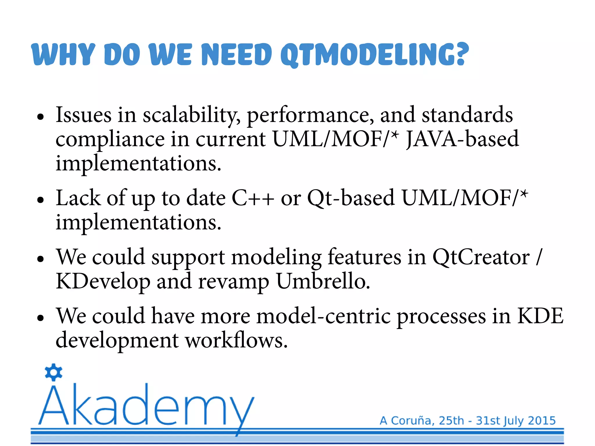 QtModeling - bringing metamodeling features into the KDE world | PDF