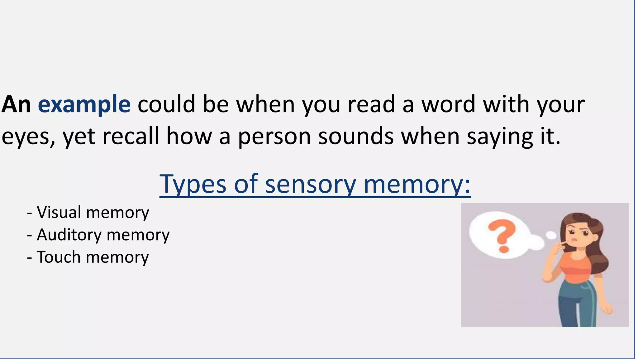 SENSORY MEMORY | PPTX | Science