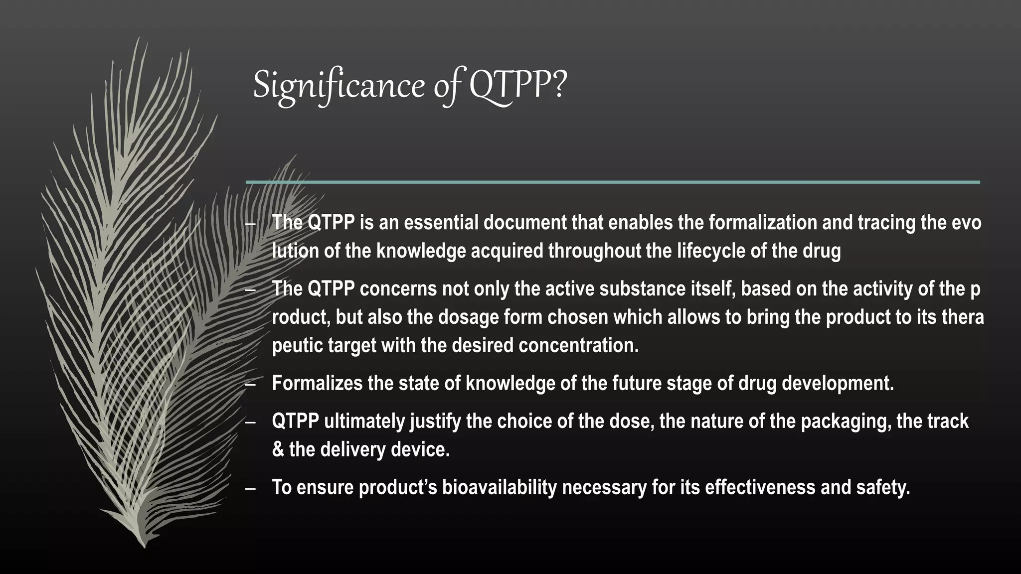Quality target product profile (QTPP) | PPTX